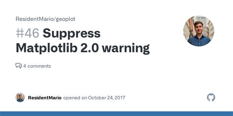 Suppress Matplotlib 20 Warning · Issue 46 · Residentmariogeoplot · Github