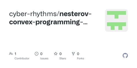Github Cyber Rhythmsnesterov Convex Programming 1983