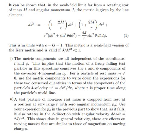 It Can Be Shown That In The Weak Field Limit Far