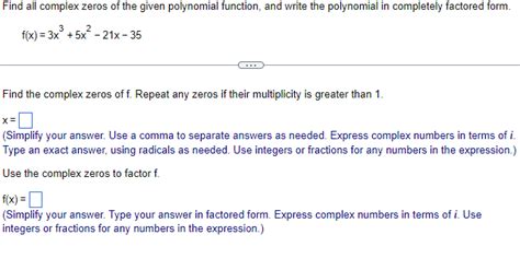 Solved Find All Complex Zeros Of The Given Polynomial