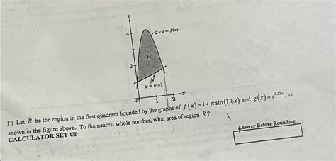 Solved F ﻿let R ﻿be The Region In The First Quadrant