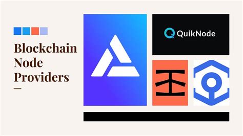 Blockchain Node Providers A Blockchain Node Provider Is A Company
