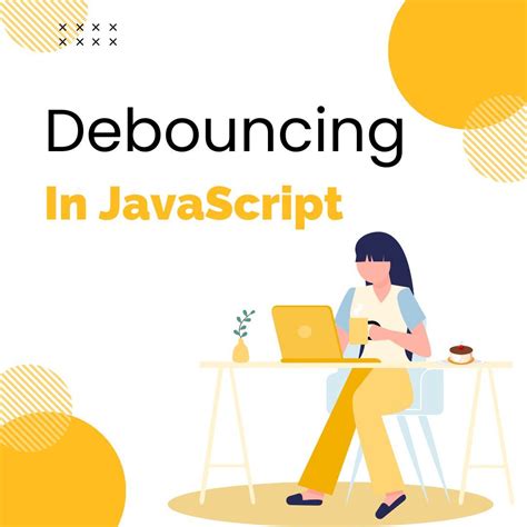 Accurate Software Solutions On Linkedin Javascript Performancetips Debouncing