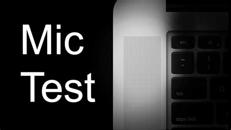 How To Test Microphone On Mac Pro Aftergera