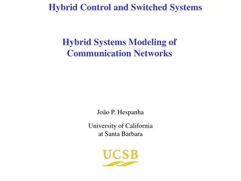 Ppt Hybrid Systems Modeling Of Communication Networks Powerpoint