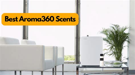 Aroma360 Review Aroma 360 Mini360 Sl Scent Diffuser Best Scents Deala Blog