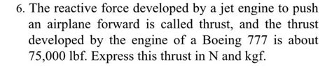 Solved 6 The Reactive Force Developed By A Jet Engine To