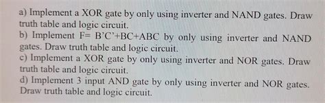 Solved A Implement A XOR Gate By Only Using Inverter And Chegg Com