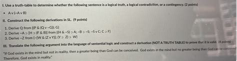Solved 1 Use A Truth Table To Determine Whether The Chegg Com