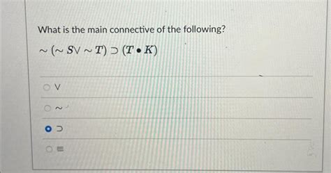 What Is The Main Connective Of The Following