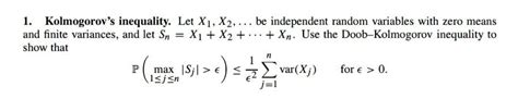 Solved 1 Kolmogorovs Inequality Let X {1} X {2}