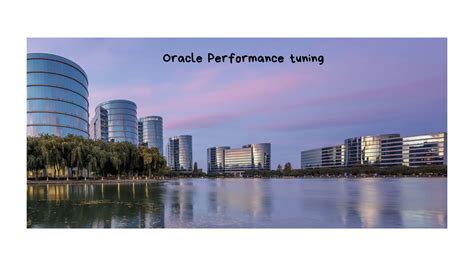 Oracle Performance Tuning