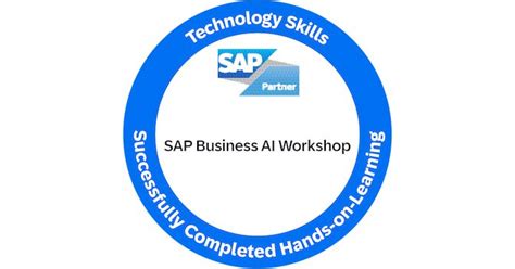 Praveen Shiva Kumar On Linkedin Technology Skills Sap Business Ai Workshop Was Issued By Sap