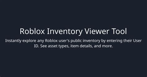 Roblox Inventory Viewer Tool View Public User Assets