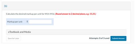 B Calculate The Desired Markup Per Unit For Chegg