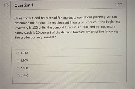 Solved Dquestion 1 1 Pts Using The Cut And Try Method For