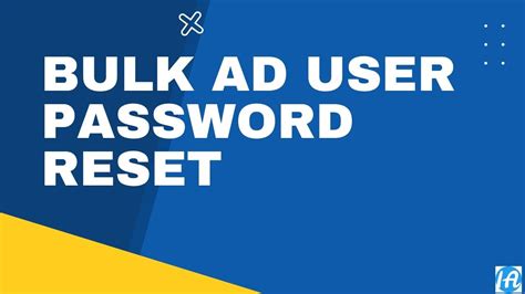 Bulk User Password Reset Powershell For Active Directory Youtube