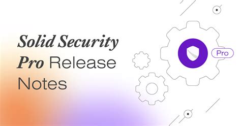 Solid Security Pro 842 Various Bug Fixes Solidwp