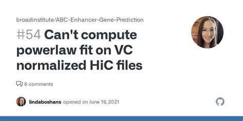 Can T Compute Powerlaw Fit On Vc Normalized Hic Files Issue Broadinstitute Abc Enhancer