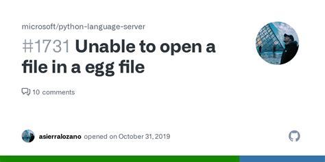 Unable To Open A File In A Egg File Issue 1731 Microsoft Python