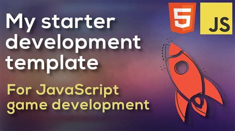 I Released A Javascript Game Development Starter Template Youtube