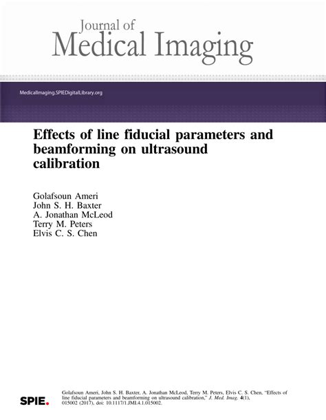 Pdf Effects Of Line Fiducial Parameters And Beamforming On Ultrasound Calibration