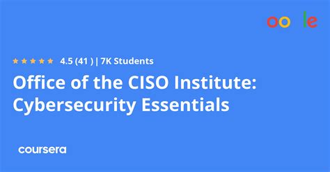 Office Of The Ciso Institute Cybersecurity Essentials Coursera