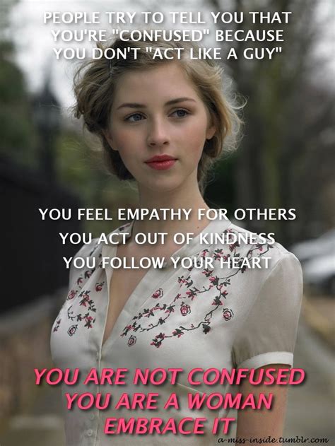 A Miss Inside Photo Transgender Captions How Are You Feeling