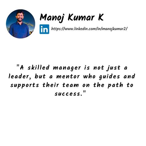 Manoj Kumar K On Linkedin Leadership Management Mentorship Success Teambuilding Inspiration