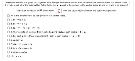 Solved Determine Whether The Given Set Together With The Chegg Com