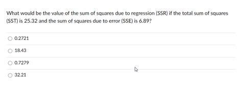 solved what would be the value of the sum of squares due to