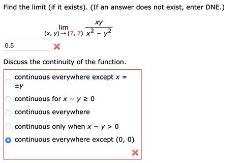 Solved Find The Limit If It Exists If An Answer Does Not Chegg Com