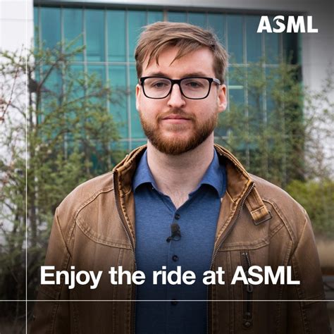 Asml On Linkedin Enjoy The Ride At Asml Start Your Career