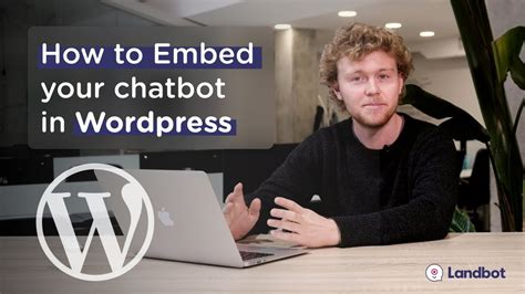 Wordpress Chatbot Embed No Code Tutorial Landbot Youtube