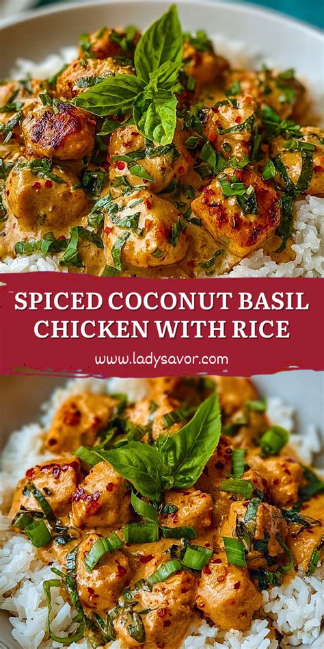 Spiced Coconut Basil Chicken With Rice Indian Chicken And Rice