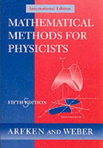 Mathematical Methods For Physicists Br