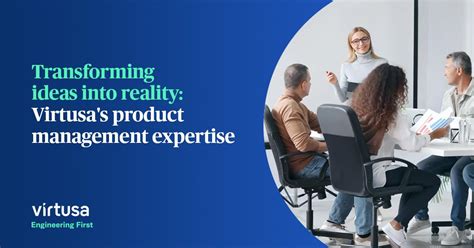 Enhance Your Product Management With Virtusa Virtusa Posted On The