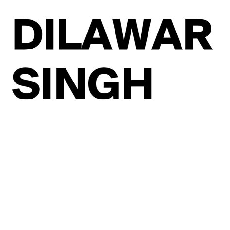 dilawar singh post by dilawarsingh on boldomatic