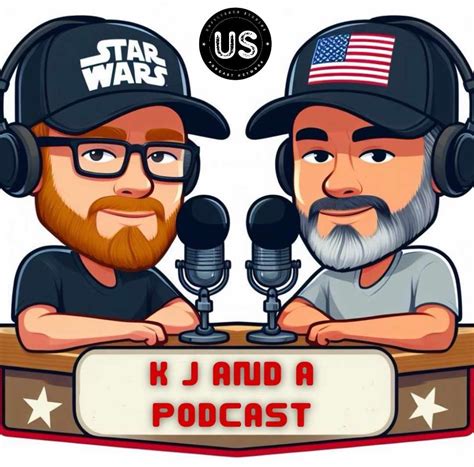 Episode The Pilot K J And A Podcast