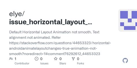 Github Elyeissuehorizontallayoutanimate Default Horizontal Layout Animation Not Smooth