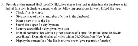 solved a provide a class named hw3 yourid sll java that at