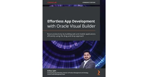Effortless App Development With Oracle Visual Builder [book]