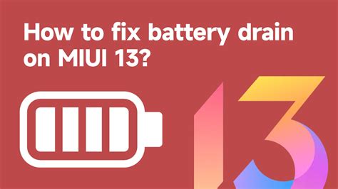 How To Fix Battery Drain Of Xiaomi Devices With MIUI Xiaomiui Net