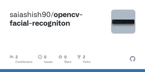 Github Saiashish90opencv Facial Recogniton