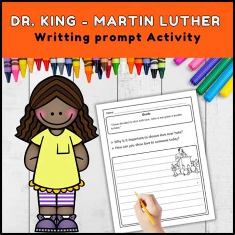 Martin Luther King Jr Writing Prompts Black History Month Activity