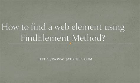 How To Find A Web Element Using Findelement Method