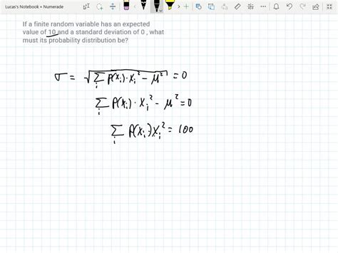 If A Finite Random Variable Has An Expected Value Of 10 And A Standard