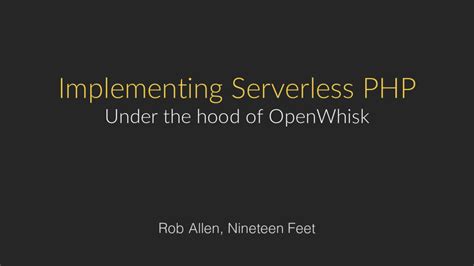 Implementing Serverless Php Speaker Deck