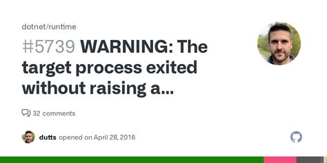 Warning The Target Process Exited Without Raising A Coreclr Started Event Issue