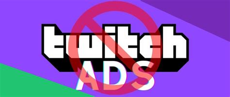 How To Block Twitch Ads Xbitlabs